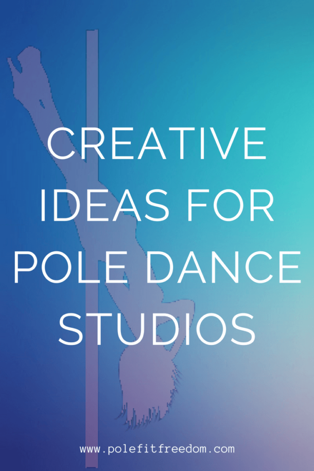 Creative Decor Ideas for your Pole Dance Studio - Pole Fit Freedom
