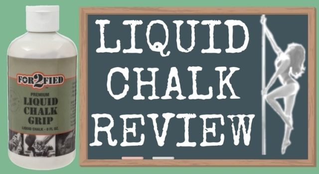 Review of Liquid Chalk as a Pole Dancing Grip Aid - Pole Fit Freedom